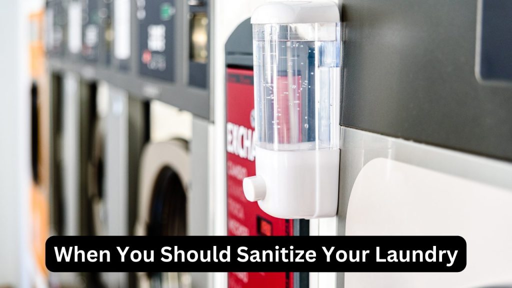 When You Should Sanitize Your Laundry - Sanitation Towel